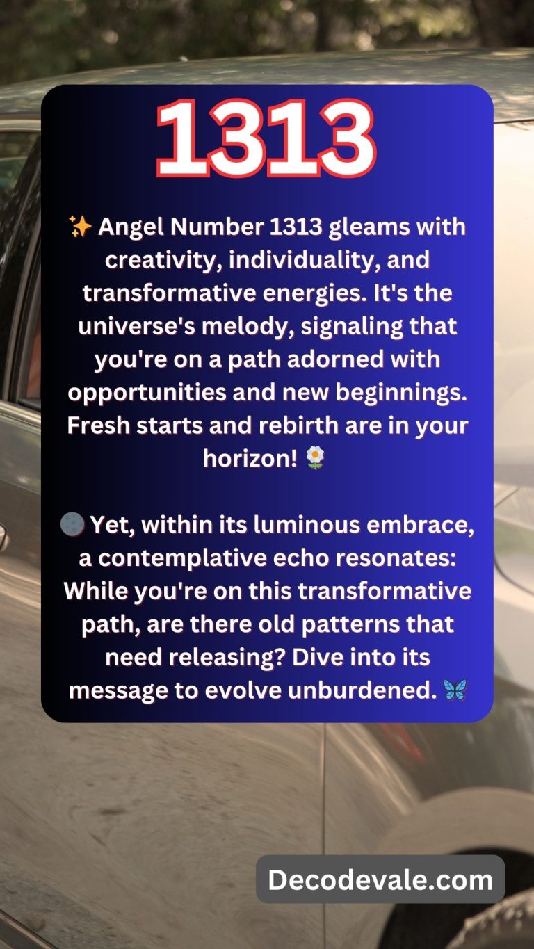 1313 Angel Number Meaning: How It Affects Love, Career, and More- Decodevale