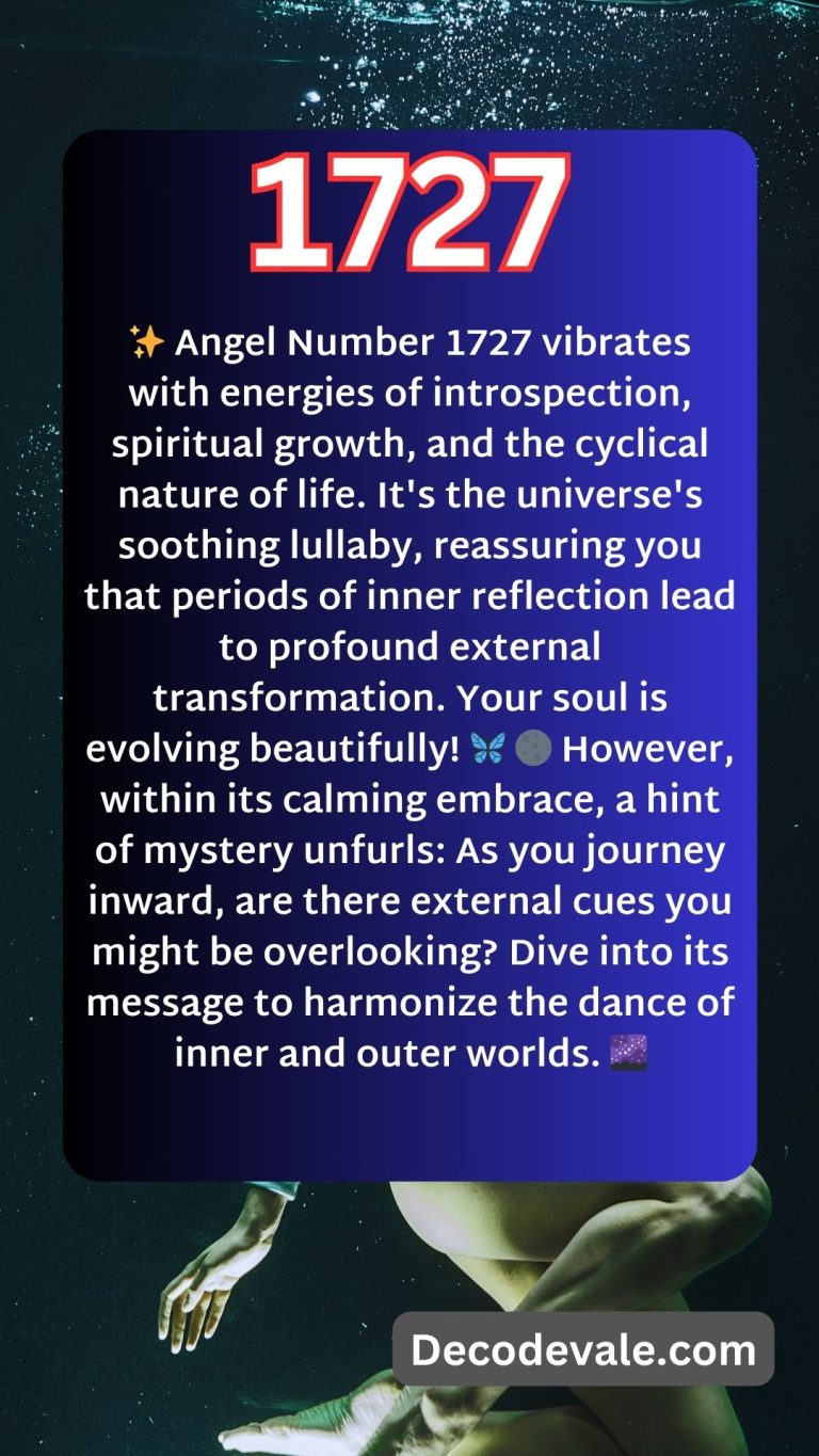 1727 Angel Number Meaning: Unlocking Life's Mysteries - Decodevale