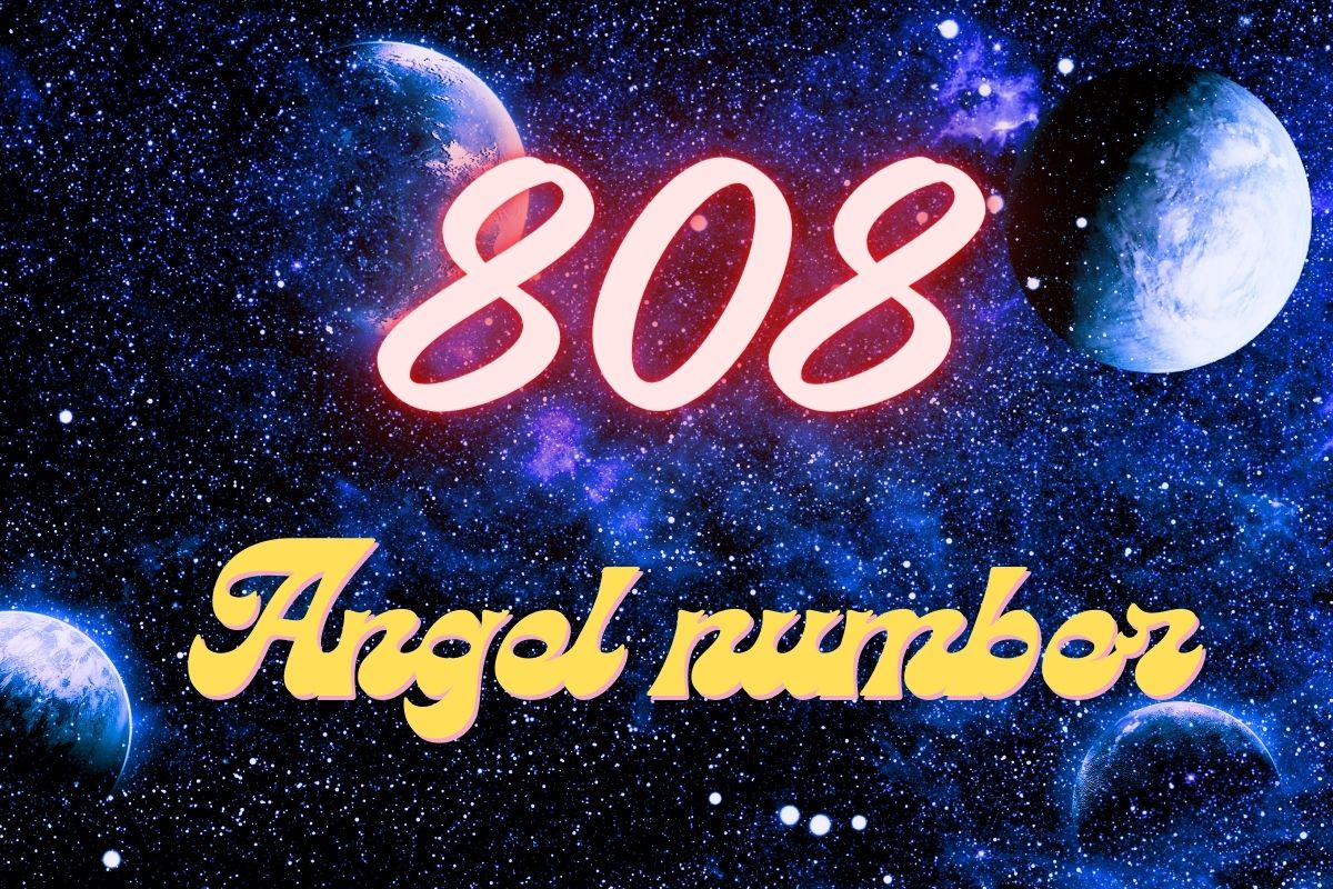 Angel Number 808: Unveiling Its Mystical Meaning and Influence in Life ...